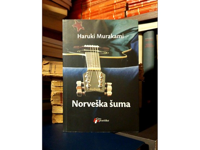 Haruki Murakami – Norveška šuma