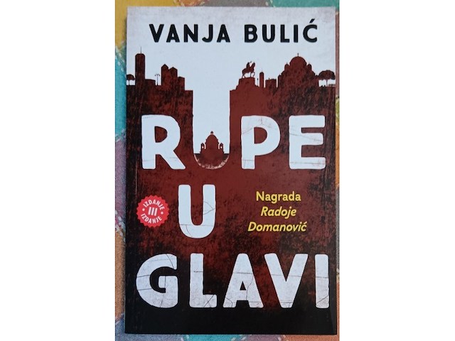 Vanja Bulić - Rupe u glavi