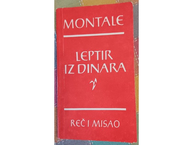 Euđenio Montale - Leptir iz Dinara