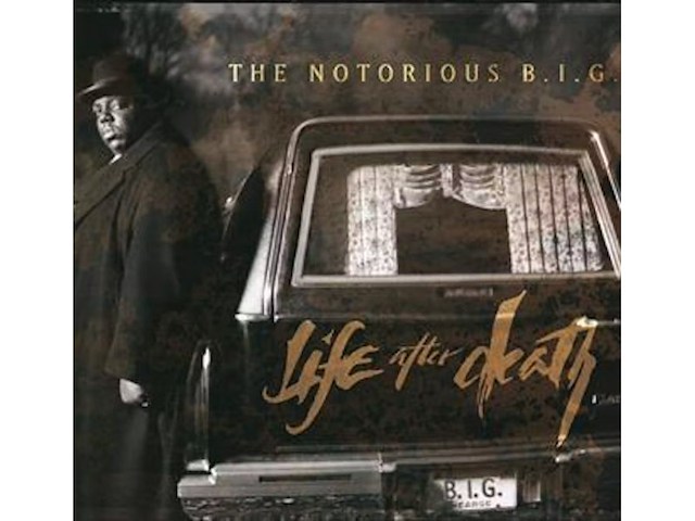NOTORIOUS B.I.G. - LIFE AFTER DEATH