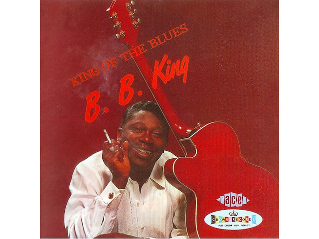 B.B. King - King Of The Blues