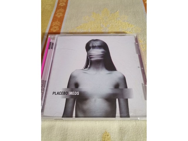 Placebo - Meds