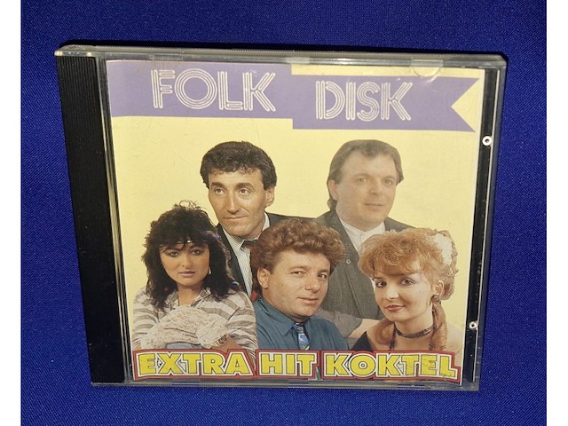 FOLK DISK EXTRA HIT KOKTEL Zika Nadica Ljubica Dragisa