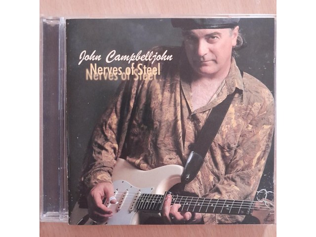 John Campbelljohn Trio – Nerves Of Steel GERMANY 2000