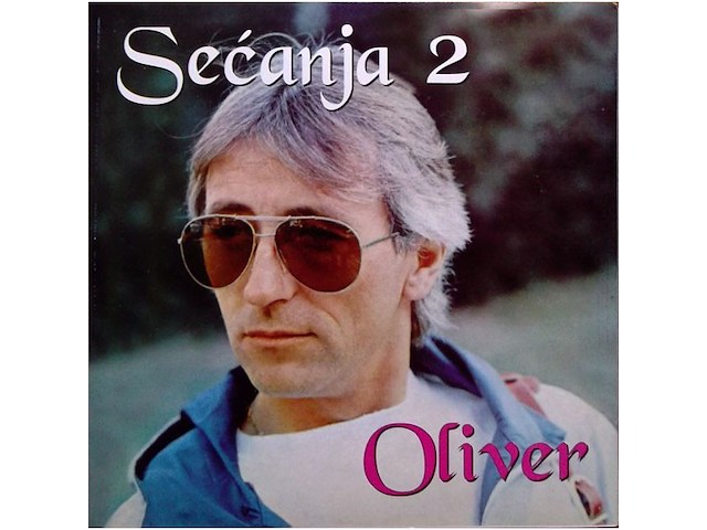 Oliver Dragojević – Sećanja 2  ( CD )
