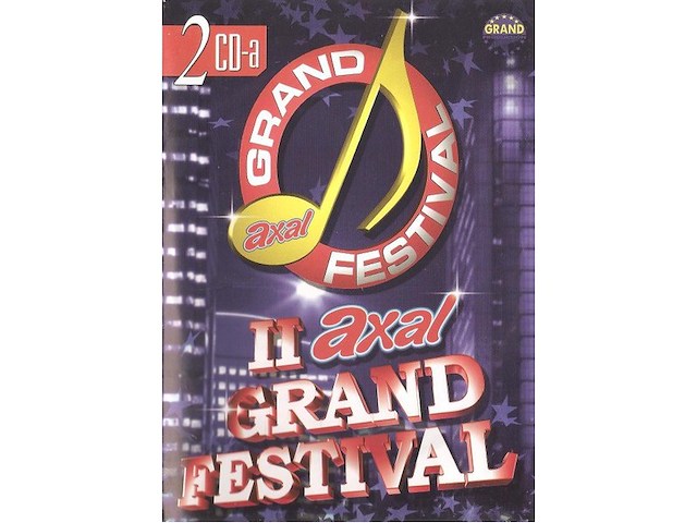 Various – II Axal Grand Festival 2CD Neotpakovani