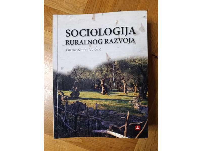 SOCIOLOGIJA RURALNOG RAZVOJA – Sreten Vujović.