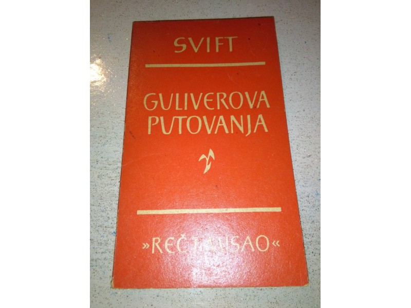 Džonatan Svift Guliverova putovanja edicija Reč i Misao