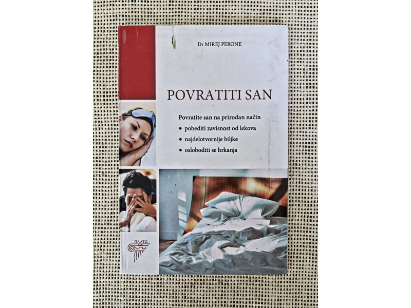 Povratiti san - kako ? (poštarina 200 dinara)
