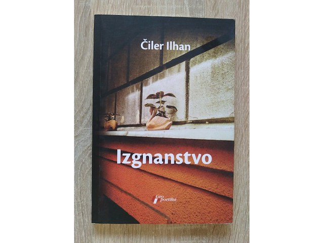 Izgnanstvo, Čiler Ilhan