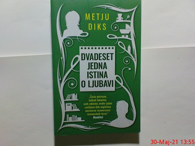 METJU DIKS - DVADESET JEDNA ISTINA O LJUBAVI