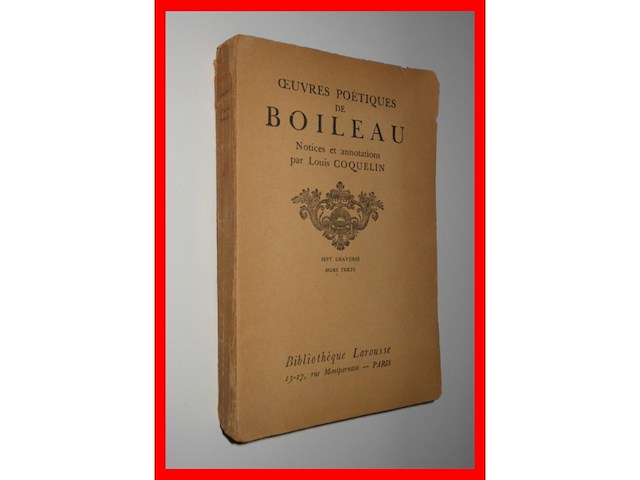Oeuvres Poetiques de Boileau