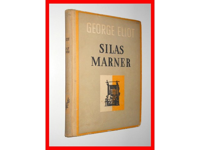 Silas Marner - George Eliot