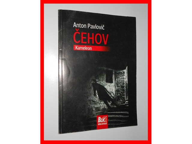 Kameleon - Anton Pavlovič Čehov