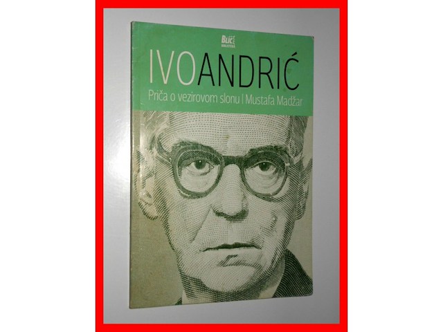 Priča o vezirovom slonu, Mustafa Madžar - Ivo Andrić