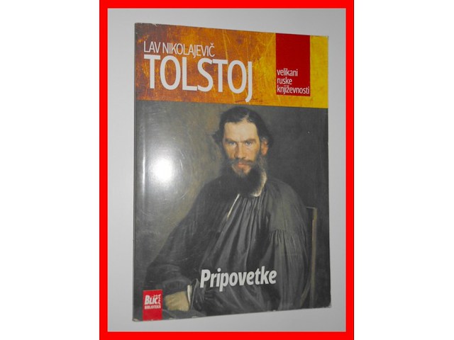 Pripovetke - Lav Nikolajevič Tolstoj