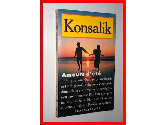 Amours d`ete -  Heinz  Konsalik