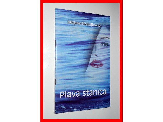 Plava stanica - Mirjana Nedeljković