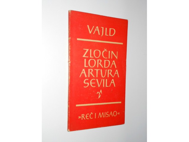 Zločin lorda Artura Sevila - Oskar Vajld