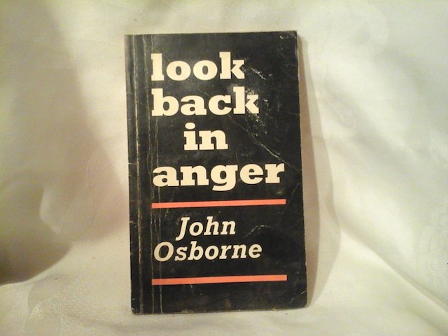 Look back in anger John Osborne