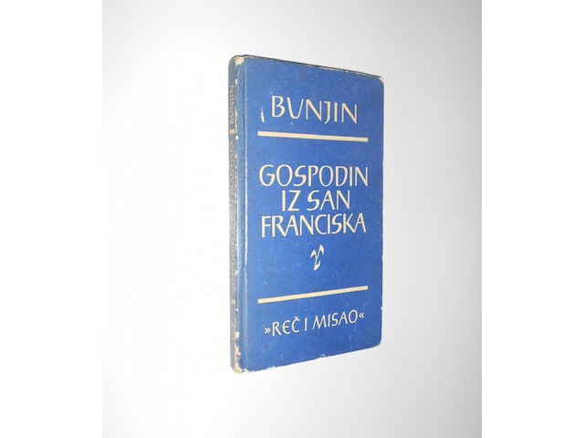 Gospodin iz San Franciska - Ivan Bunjin