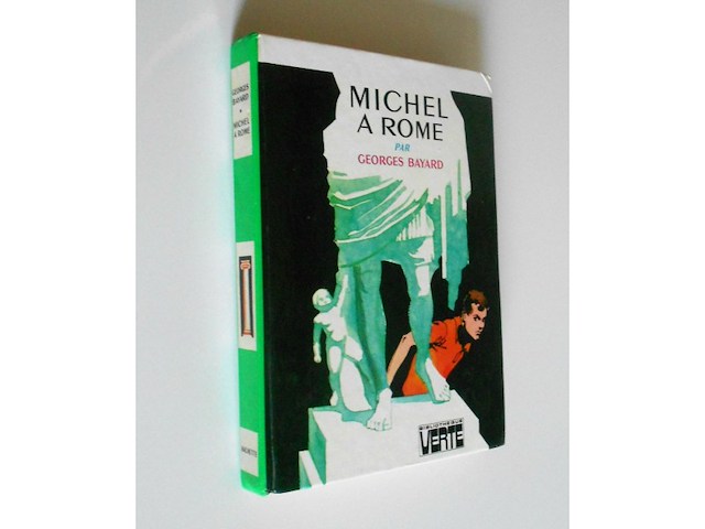 Michel A Rome  par Georges Bayard