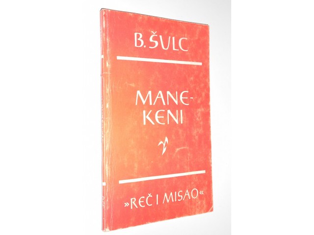 Manekeni - Bruno Šulc