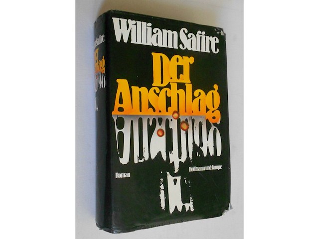 Der Anschlag - William Safire, roman