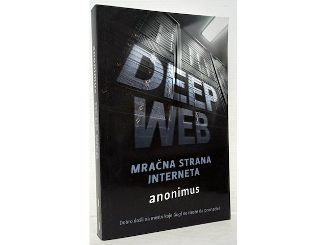 DEEP WEB Mračna strana interneta - Anonimus