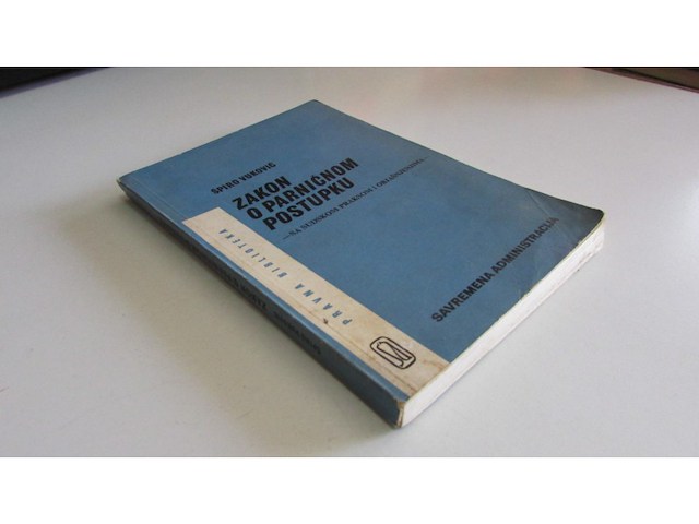 ZAKON O PARNIČNOM POSTUPKU - Špiro Vuković