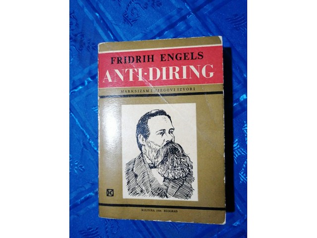 FRIDRIH ENGELS: ANTI - DIRING