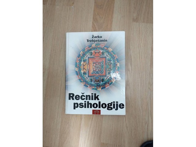 RECNIK PSIHOLOGIJE - Zarko Trebjesanin