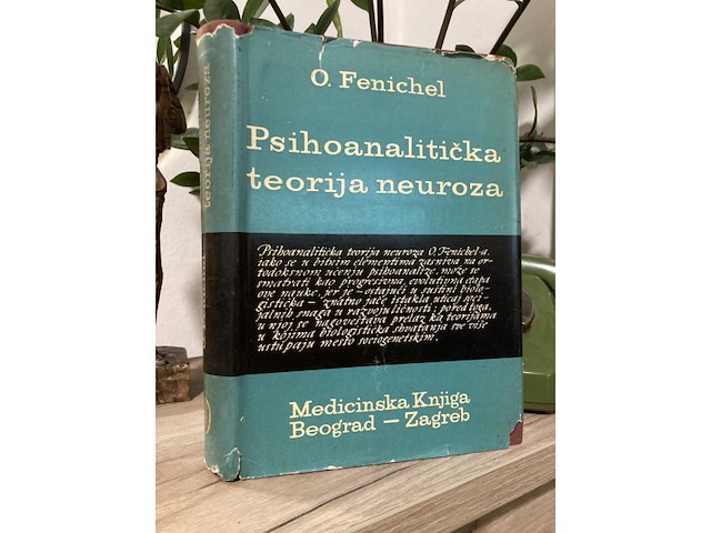 O. Fenichel PSIHOANALITIČKA TEORIJA NEUROZA