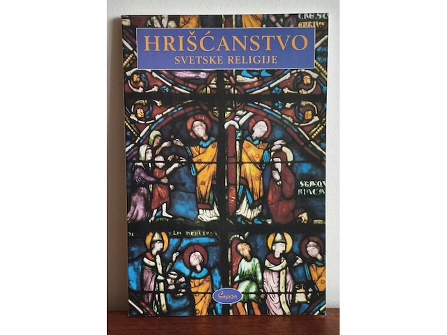 HRIŠĆANSTVO Svetske religije - Stiven F. Braun