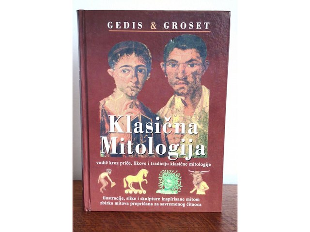 KLASIČNA MITOLOGIJA - Gedis &; Groset