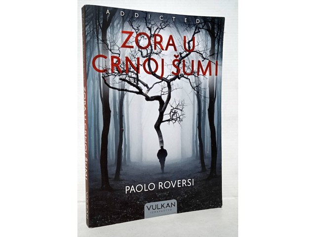 Zora u crnoj šumi - Paolo Roversi
