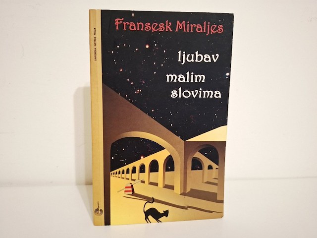 Ljubav malim slovima  - Fransesk Miraljes