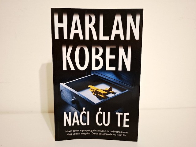 Naći ću te - Harlan Koben NOVO