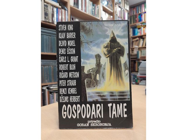 GOSPODARI TAME - Priredio: Goran Skrobonja