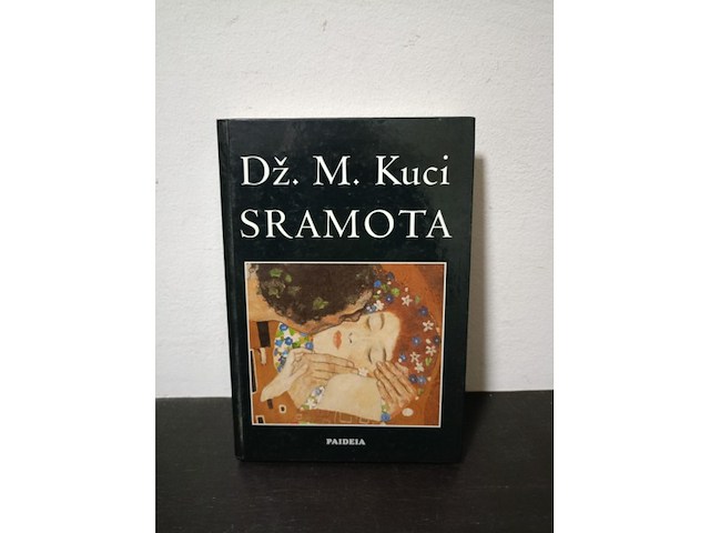 Dž. M. Kuci - Sramota