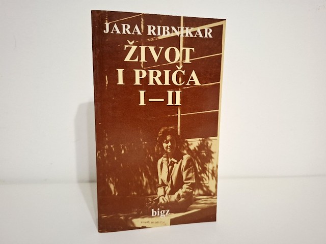 Život I priča I -II - Jara Ribnikar