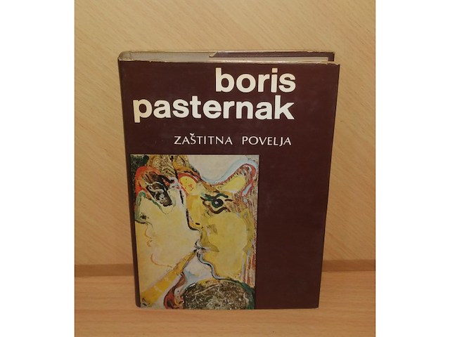 ZAŠTITNA POVELJA - BORIS PASTERNAK
