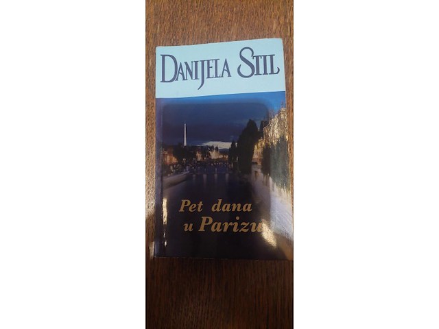 Pet dana u Parizu Danijela Stil