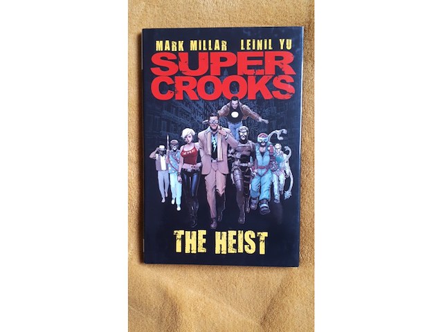 Super Crooks-The Heist