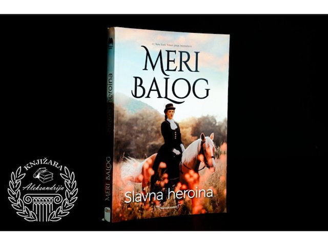 SLAVNA HEROINA - Meri Balog