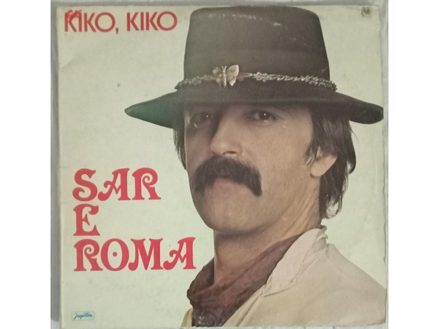 Sar E Roma - Kiko
