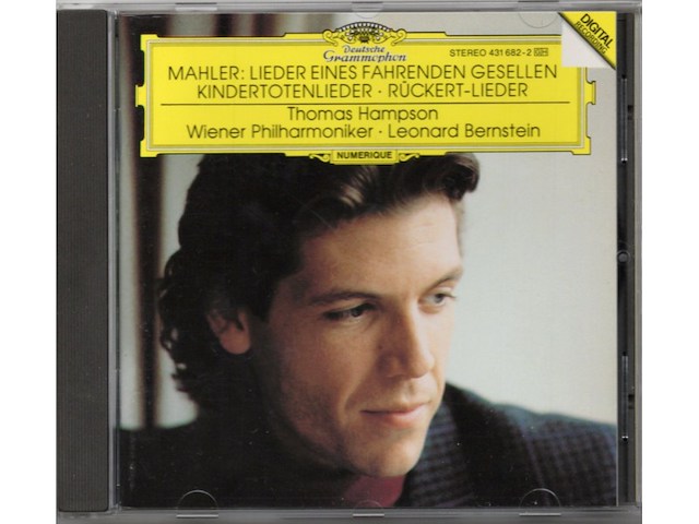 Mahler*, Rückert*, Thomas Hampson
