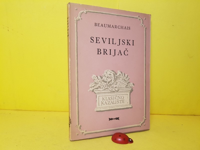 SEVILJSKI BERBERIN Bomarše AKCIJA RASPRODAJA KNJIGA