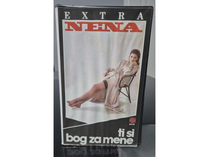 Ekstra Nena - Ti si Bog za mene VHS