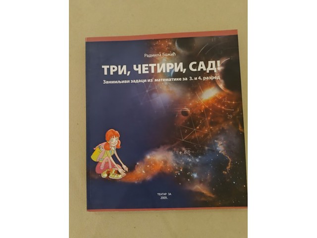 MATEMATIKA ZBIRKA `TRI, ČETIRI, SAD! `- TEATAR ZA